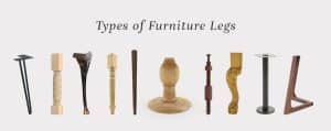 Different Types of Furniture Legs